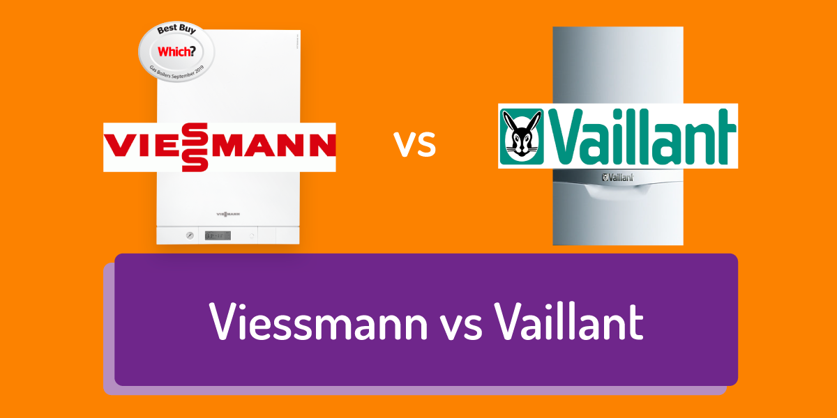 Viessmann Vs Vaillant Boilers Which Is The Better Brand